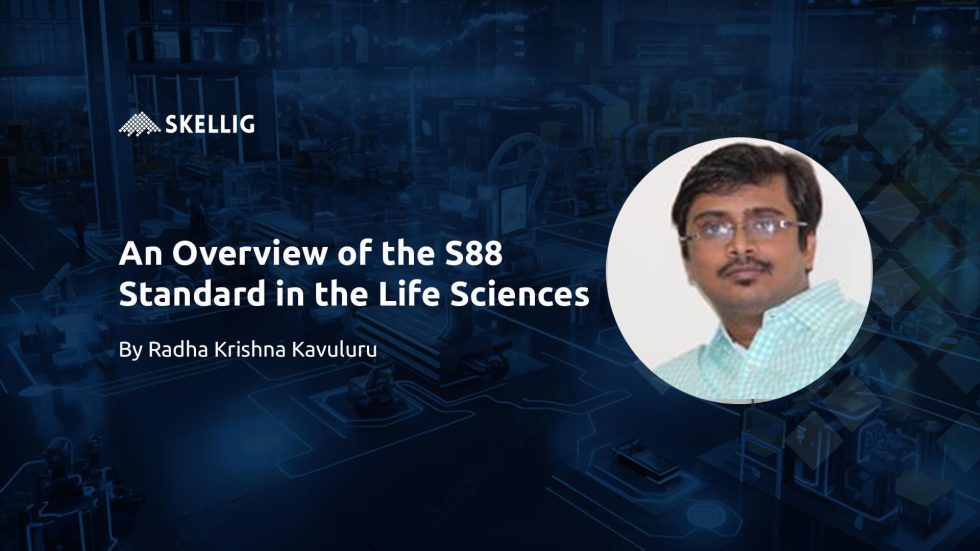 An Overview of the S88 Standard in the Life Sciences | Skellig Automation